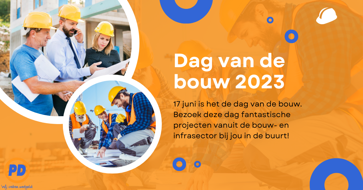 Dag van de bouw 2023: kansen in de bouw en infra - PD personeel